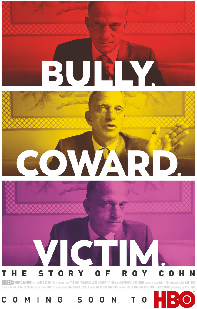 Film Review: “Bully. Coward. Victim. The Story of Roy Cohn” Tells the ...