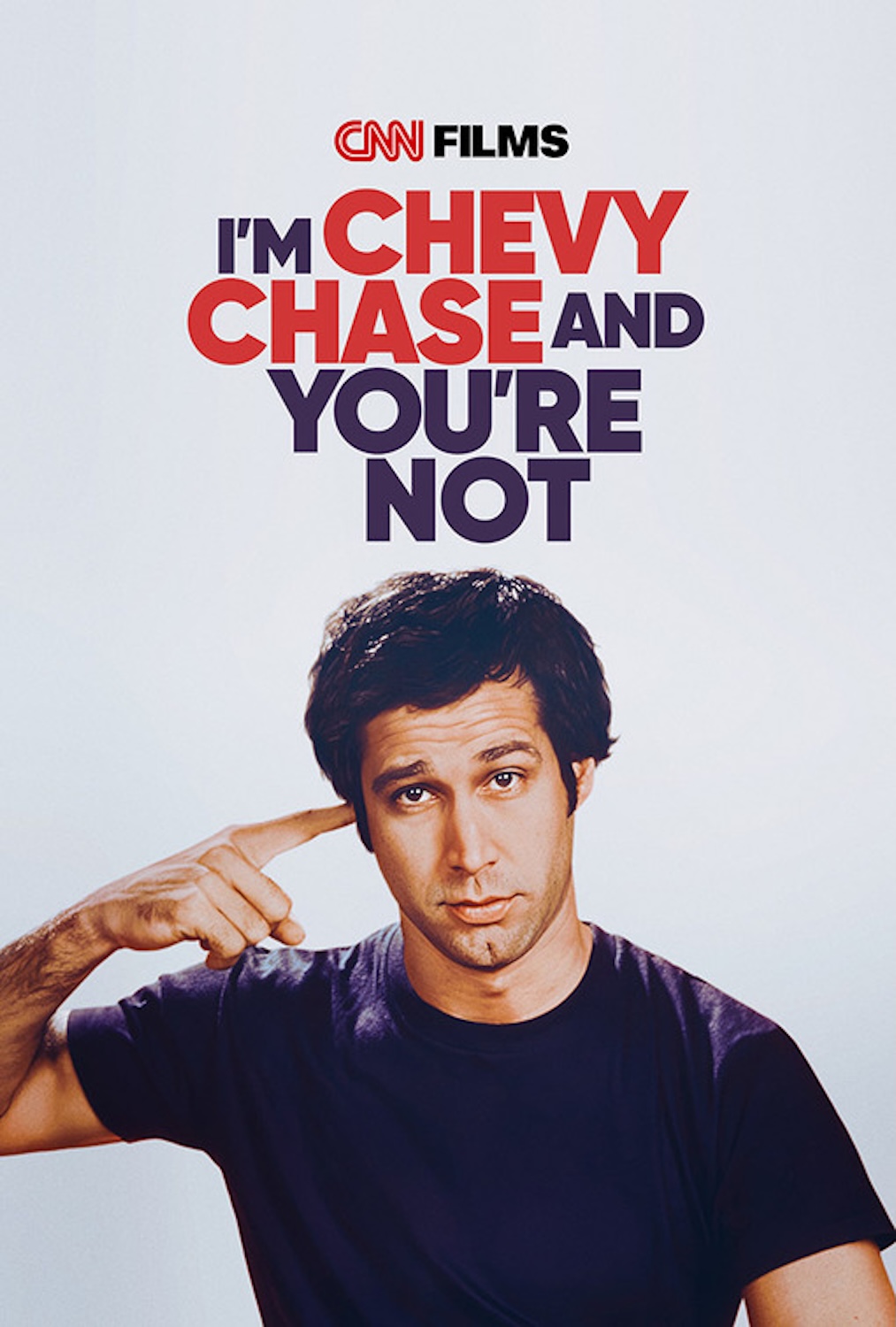 “I’m Chevy Chase and You’re Not” Showcases Subject’s Range of Qualities ...